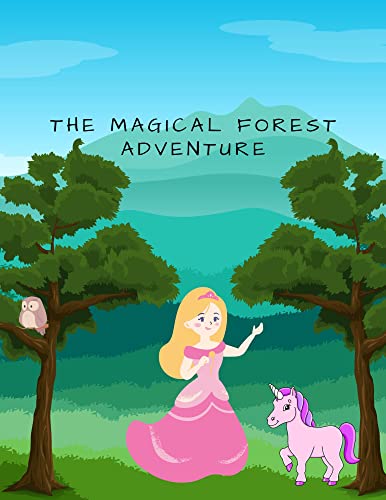 The Magical Forest Adventure by Nisha Ramavat | Goodreads