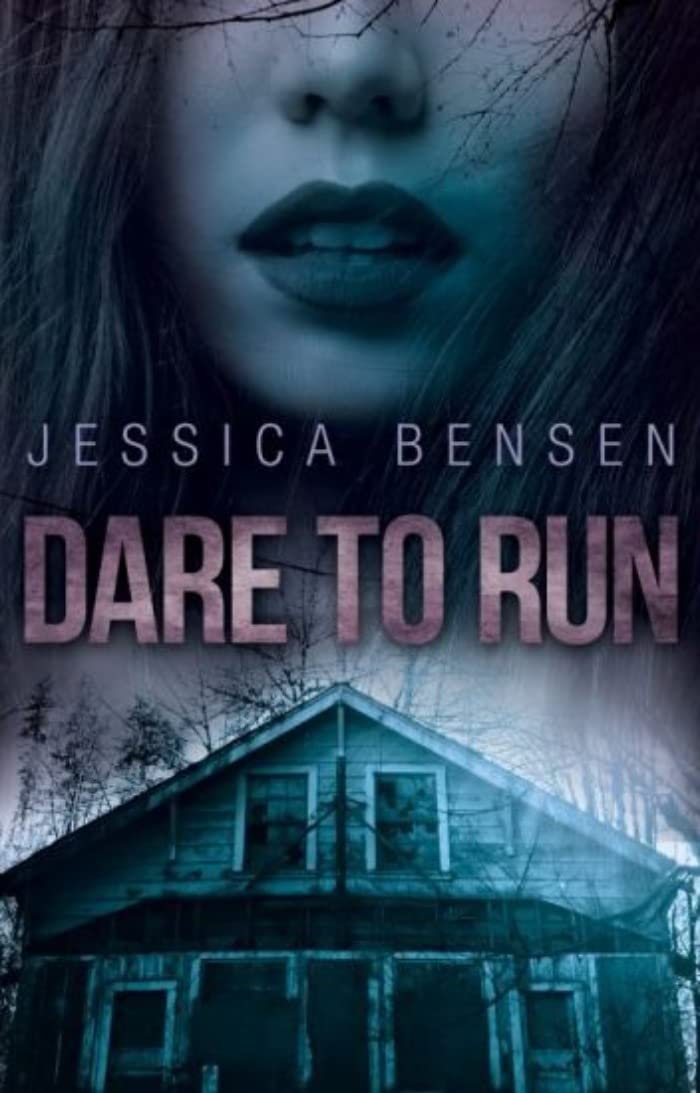Dare To Run by Jessica Bensen | Goodreads