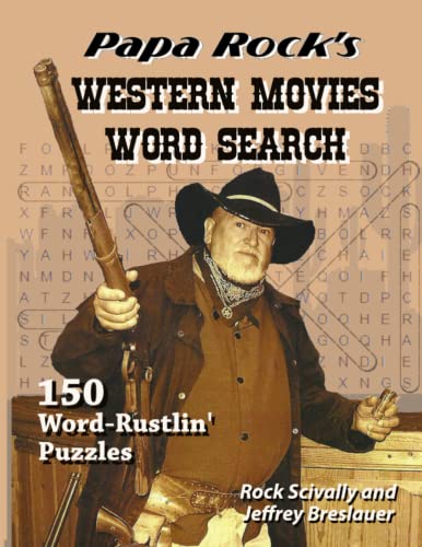 Papa Rock's Western Movies Word Search by Rock Scivally | Goodreads