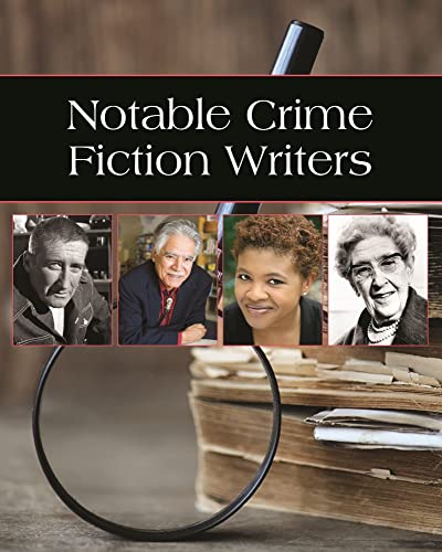 Notable Crime Fiction Writers: Print Purchase Includes Free Online ...