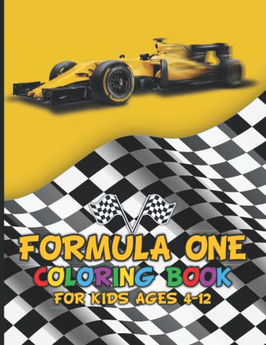Formula One Coloring Book For Kids: One of the best Formula One ...