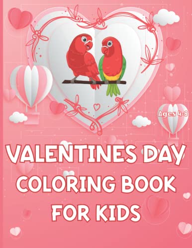 Valentines Day Coloring Book For Kids Ages 4-8: A Cute Valentines Day ...