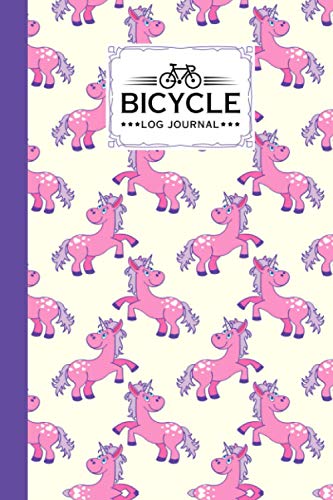 Bicycle Log Journal: Unicorns Cover Bicycle Log Journal, Training ...
