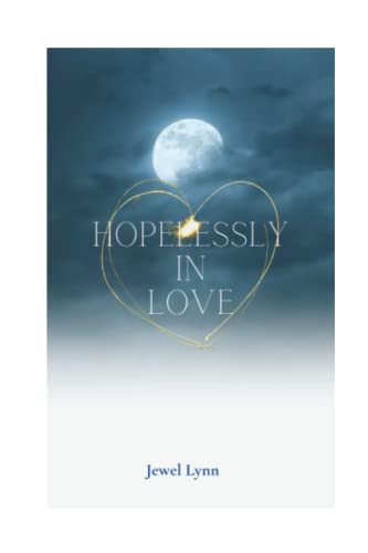 Hopelessly In Love by Heidi Remick | Goodreads