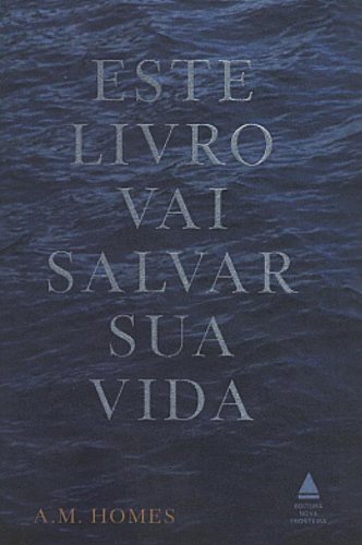 Este Livro Vai Salvar A Sua Vida (Em Portuguese do Brasil) by Homes | Goodreads