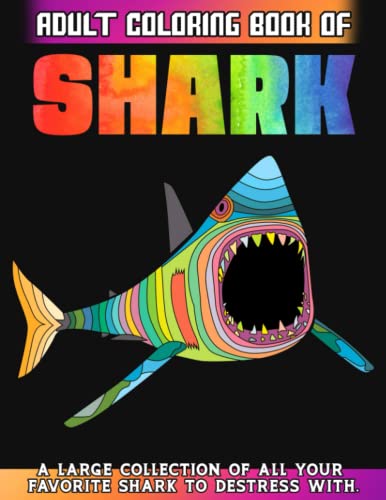 Adult Coloring Book of Shark: Beautiful Shark Illustrations For ...
