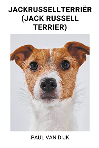 Jackrussellterriër (Jack Russell Terrier) by Paul van Dijk | Goodreads