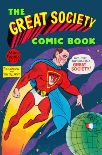 The Great Society Comic Book by Mini Komix | Goodreads