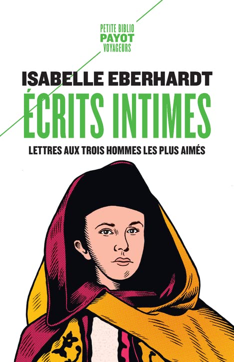 Ecrits intimes by Isabelle Eberhardt | Goodreads