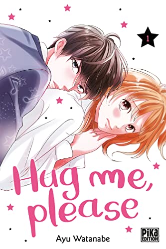 Hug me, please T01 by Ayu Watanabe | Goodreads
