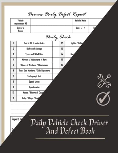 Daily Vehicle Check Driver And Defect Book: Daily Vehicle Inspection ...