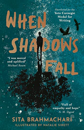 When Shadows Fall by Sita Brahmachari | Goodreads