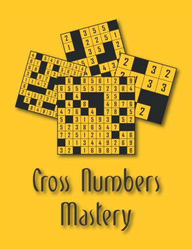 Cross Numbers Mastery: Easy To Hard Cross Numbers With Solutions by ...
