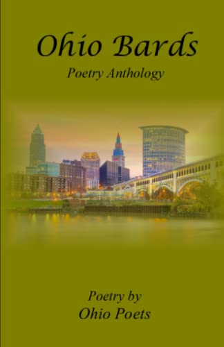 Ohio Bards Poetry Anthology: Poetry by Ohio Poets by James P. Wagner ...