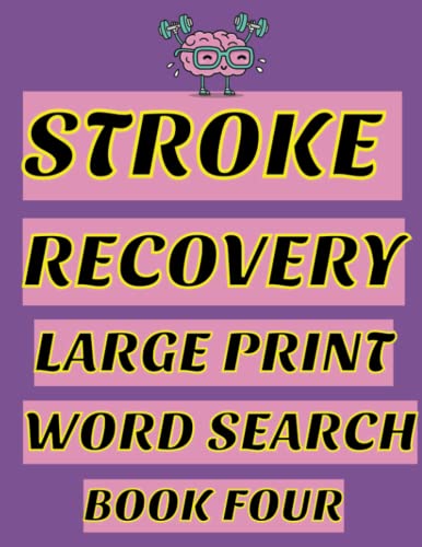 Stroke Recovery Large Print Word Search Book Four: Rebuild Your Memory ...