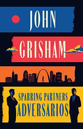 Sparring Partners Los adversarios / Sparring Partners by John Grisham ...