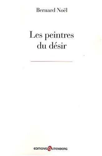 Les peintres du désir by Christian Bernadac | Goodreads