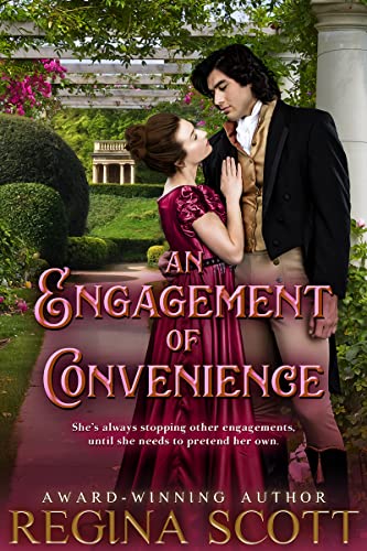 An Engagement of Convenience: A Warm, Witty Regency Romance Novella by Regina Scott | Goodreads