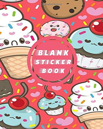 Blank Sticker Book: Red Kawaii Ice Cream Donut Cupcake Blank Sticker ...
