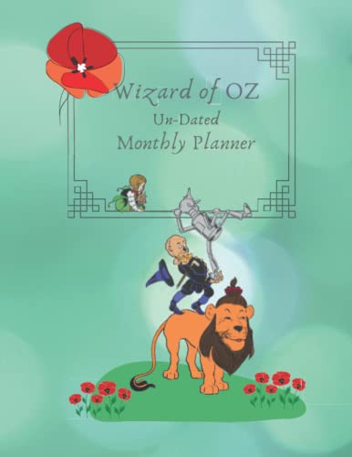 Wizard of OZ Un-Dated Monthly Planner: 14 Month Undated Calendar ...