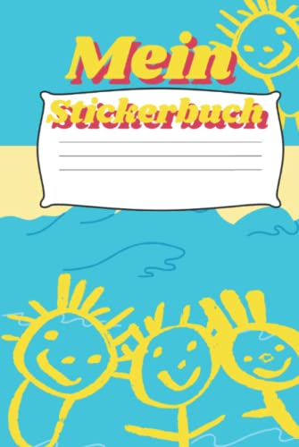 Kinder Sticker Album / Mein Stickerbuch: Meine Stickersammlung: Sticker ...