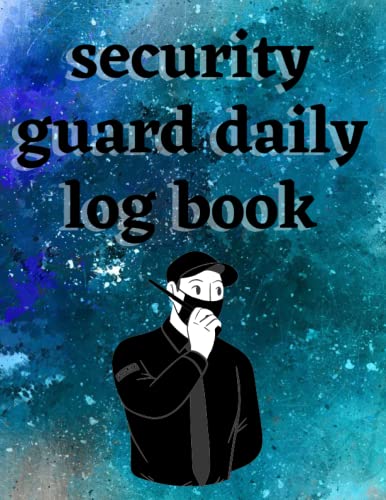 security guard daily log book: Security Incident Log With Details ...