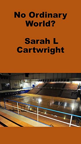 No Ordinary World?: Wild issues book 1 by Sarah L Cartwright | Goodreads