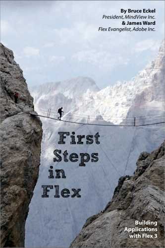 First Steps in Flex by Bruce Eckel | Goodreads
