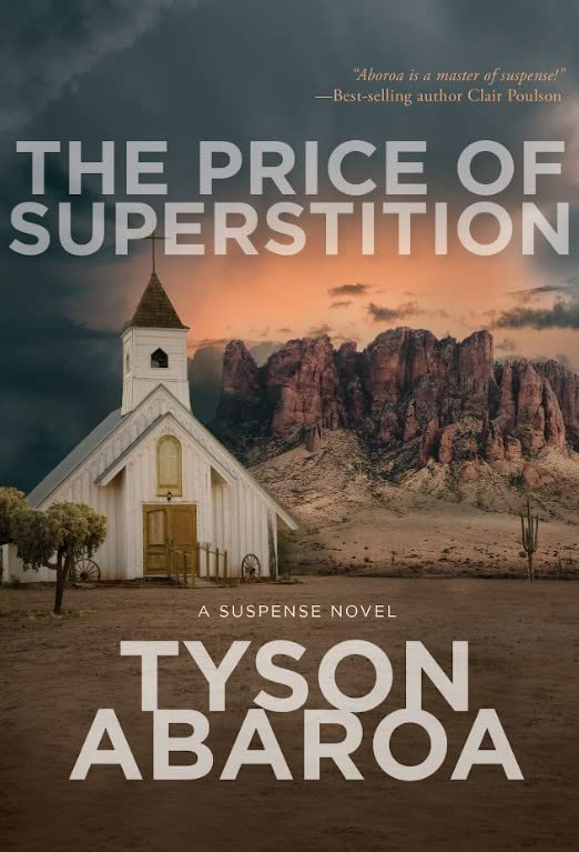 The Price of Superstition by Tyson Abaroa | Goodreads