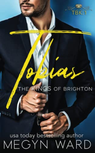 TOBIAS by Megyn Ward | Goodreads