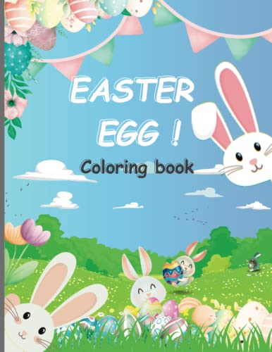 Easter Egg! Coloring Book: For Kids Ages 4-12, Paper back coloring book ...