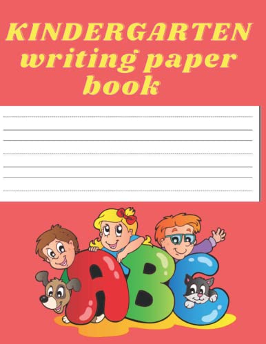 kindergarten writing paper book: writing paper for kids, provided with ...