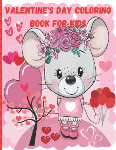 Valentine's Day Coloring Book For Kids: A Fun Valentine's Day Coloring ...
