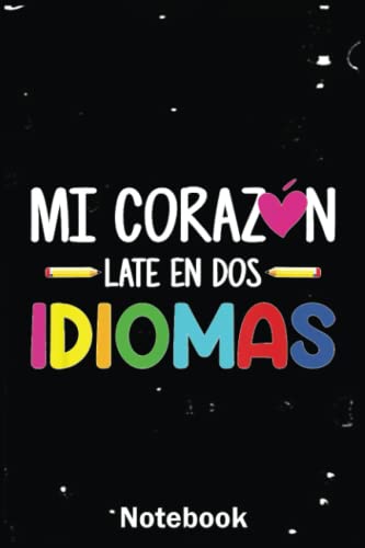 Mi Corazon Late En Dos Idiomas, Bilingual Spanish Teacher The Perfect ...