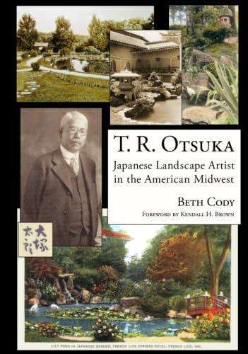 T. R. Otsuka: Japanese Landscape Artist in the American Midwest by Beth Cody | Goodreads
