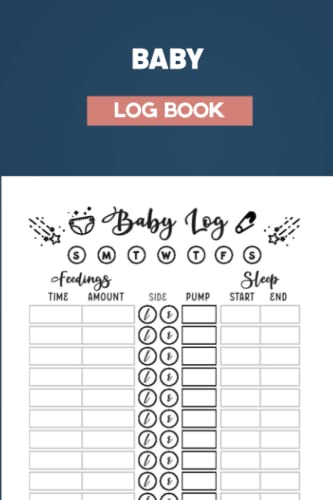 Baby Log Book: Baby Diary, Daily Activity Book, Baby Schedule Tracker ...