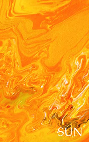Sun: 5x8 notebook with 240 lined pages with fluid art representing the ...