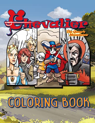 Chevalier the Queen‘s Mouseketeer Coloring Book: The Efficient Method ...