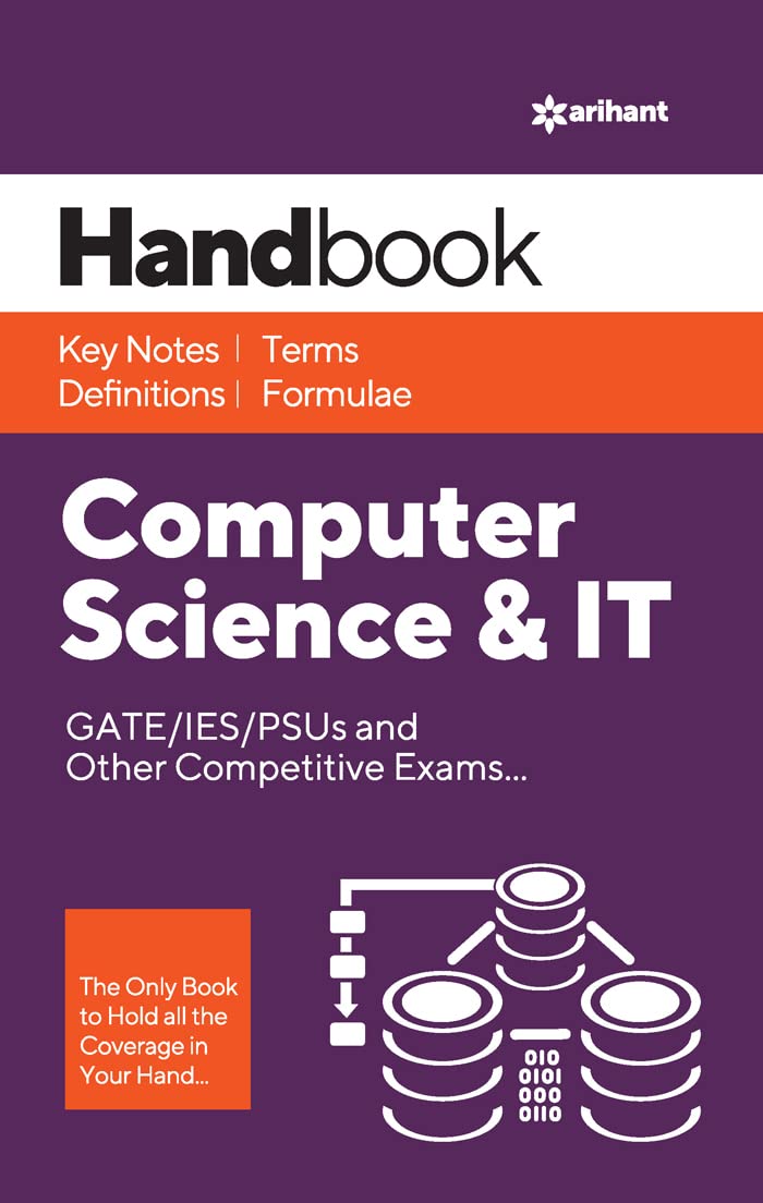 Handbook Computer Science & IT for GATE,IES,PSU and Other Competitive ...