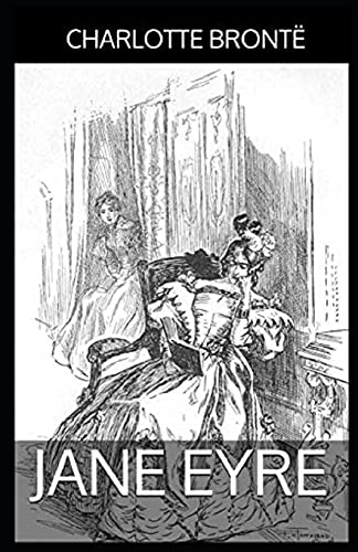 Jane Eyre Illustrated by Charlotte Brontë | Goodreads