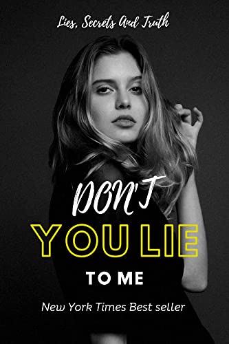 DON'T LIE TO ME : Lies, Secrets, and Truth: Don't Lie to Me by Eddie Moore | Goodreads