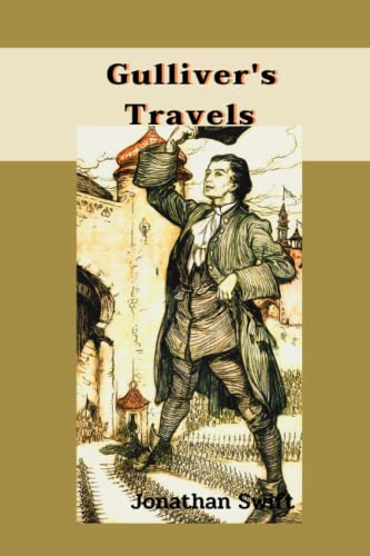 Gulliver's Travels: With original illustrations by Jonathan Swift ...