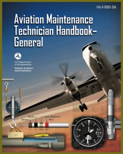 Aviation Maintenance Technician Handbook General: FAA-H-8083-30A by ...