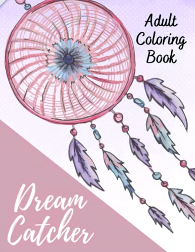 Dream Coloring Book: Extreme Jumbo Catcher Illustrations Adults Books ...