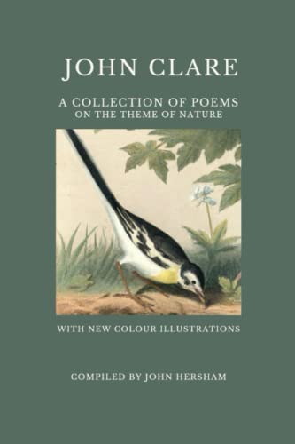 A Collection of Poems on the Theme of Nature by John Clare | Goodreads