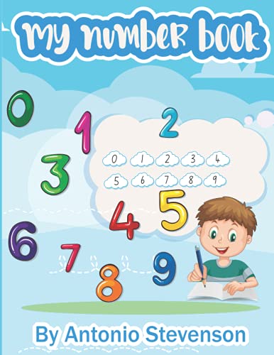 my number book by Antonio Stevenson | Goodreads