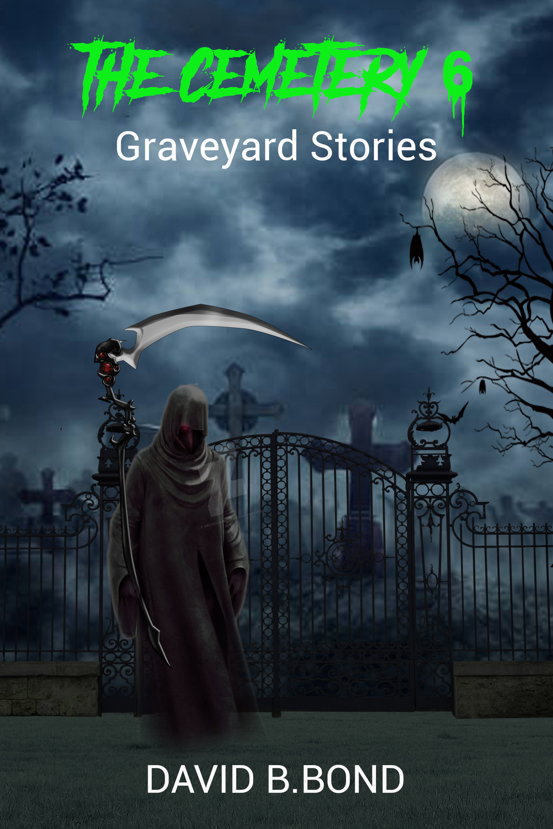 The Cemetery 6: Graveyard Stories by David B. Bond | Goodreads