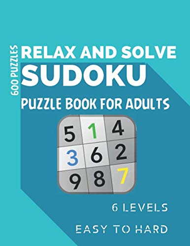 600 Puzzles Relax and Solve Sudoku: Sudoku Puzzle Books Medium Tons of ...