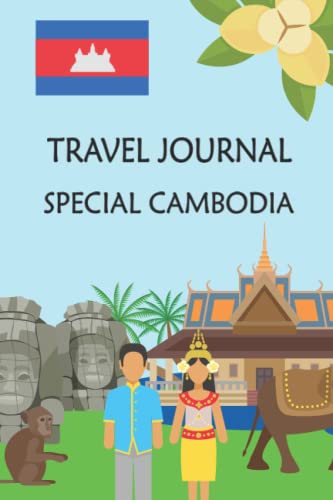 Tavel notebook special Cambodia: Travel journal special Cambodia note ...