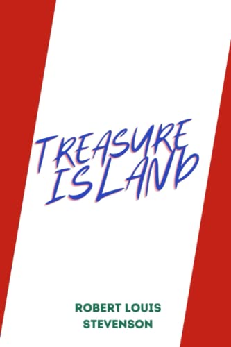 treasure island by Robert Louis Stevenson by Robert Louis Stevenson ...